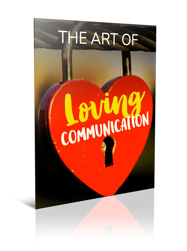 The Art of Loving Communication